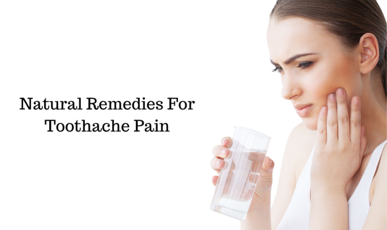 Natural Remedies For Toothache Pain